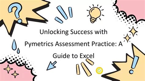 Ppt Unlocking Success With Pymetrics Assessment Practice A Guide To Excel Powerpoint
