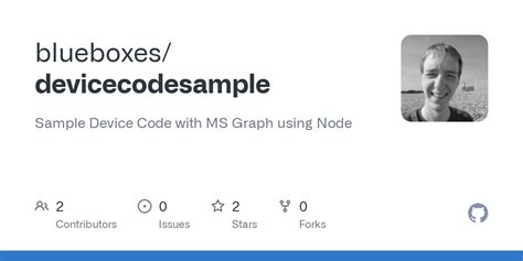 GitHub Blueboxes Devicecodesample Sample Device Code With MS Graph Using Node
