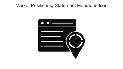 Market Positioning Statement Monotone Icon In Powerpoint Pptx Png And Editable Eps Format PPT