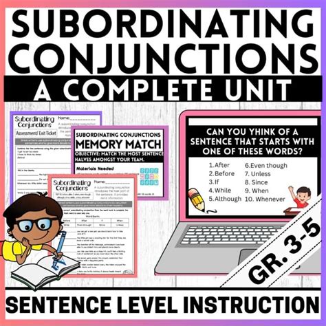 Subordinating Conjunctions Sentence Level Writing Strategies Tpt