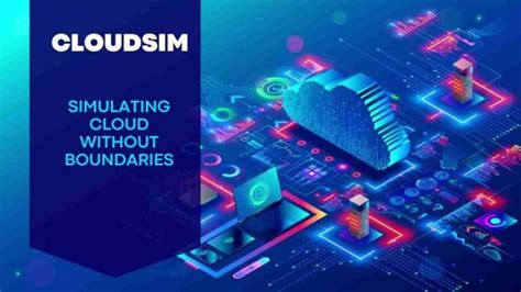 What Is Cloudsim Cloudsim Tutorials