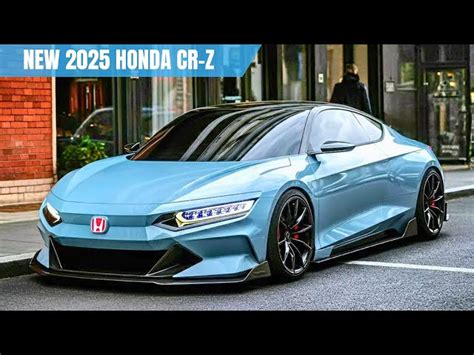 Revamped 2025 Honda Cr Z A Sneak Peek