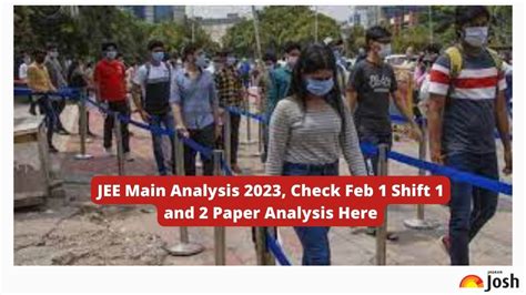 JEE Main Analysis February Shift JEE Main Paper Analysis For Shift Shift