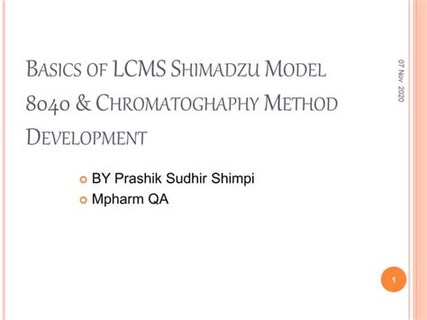 Lcms Basics Shimadzu 8040 Pptx Lcms Basics Shimadzu 8040 Pptx