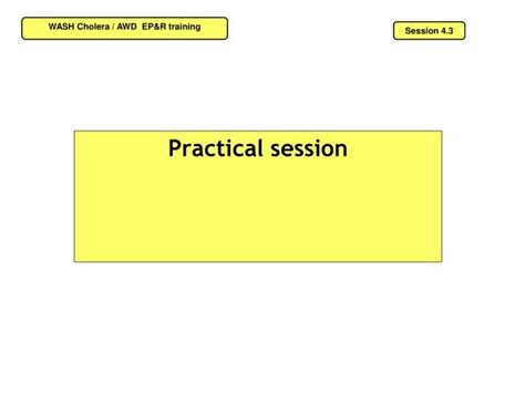 ppt practical session powerpoint presentation free download id 3647906