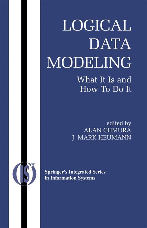 Buy Logical Data Modeling What It Is And How To Do It 5 Integrated