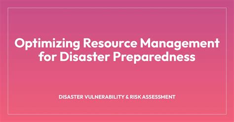 Disaster Vulnerability And Risk Assessment • Disastershiksha
