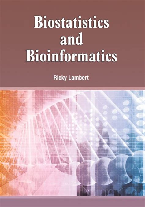 Biostatistics And Bioinformatics Kaufmanpress