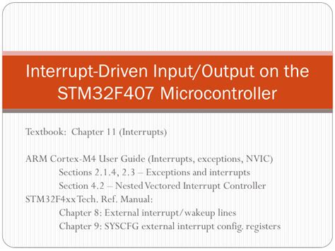 Ppt Interrupt Driven Inputoutput On The Stm32f407 Microcontroller