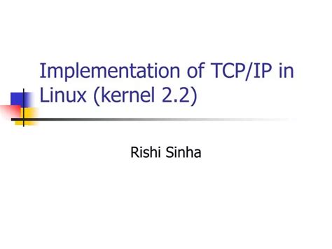 Ppt Implementation Of Tcpip In Linux Kernel 22 Powerpoint