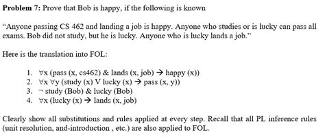 Solved Problem 7 Prove That Bob Is Happy If The Following Chegg Com