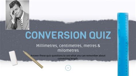 CONVERSION QUIZ
