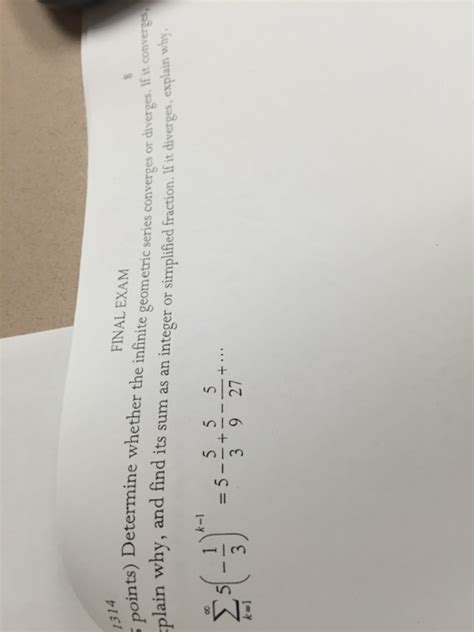 solved determine whether the infinite geometric series