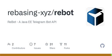 Github Rebasing Xyzrebot Rebot A Java Ee Telegram Bot Api