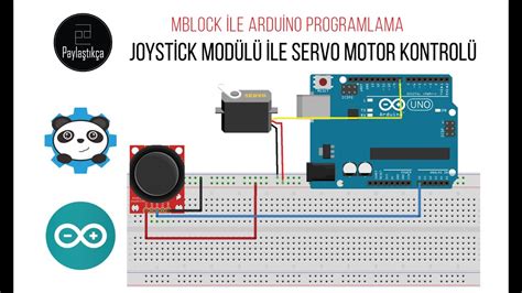 16 Mblock Ile Arduino Programlama Joystick Modülü Ile Servo Motor Kontrolü Youtube