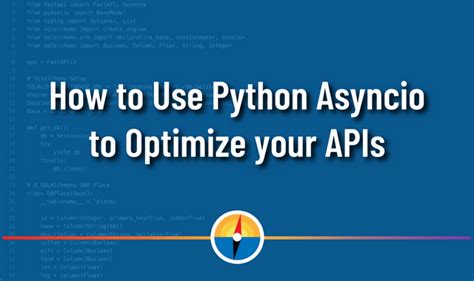 Speeding Up Api Endpoints With Python Asyncio