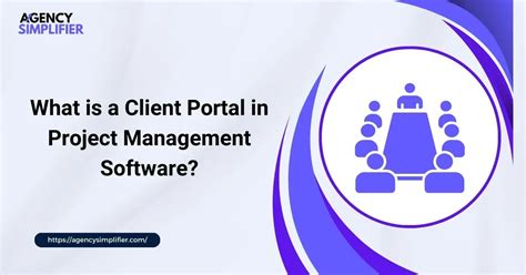 Why Choose Project Management Software With Client Portal