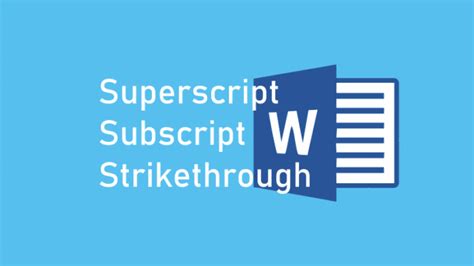 pengertian superscript subscript strikethrough dan penggunaan di word