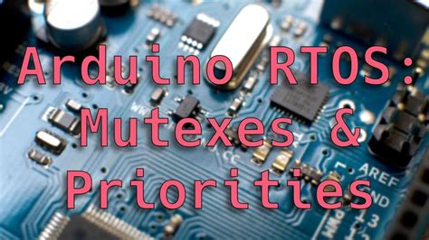 Arduino Real Time Os Chibios Mutexes And Priorities