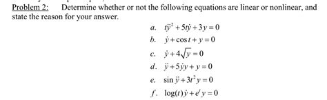 Solved Problem Determine Whether Or Not The Following Chegg