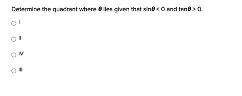 determine the quadrant where boldsymboltheta lies given that sin