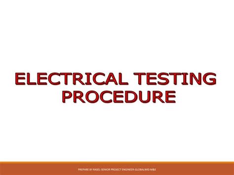 Electrical Common Test Procedureppt