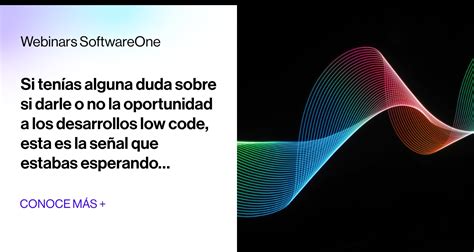 Desarrollo Con Low Code Softwareone Seminario Web