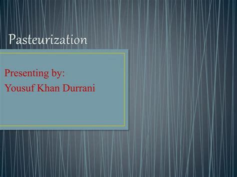 Htst Pasteurization Introduction Working Components Pdf