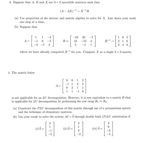 Solved 3 Suppose That A B And X Are 3 X 3 Invertible