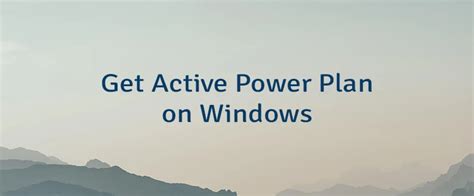 Get Active Power Plan On Windows Lindevs