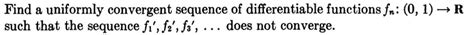 Solved Find A Uniformly Convergent Sequence Of