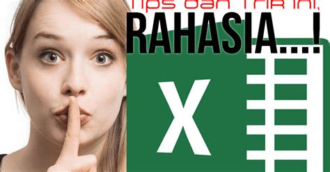 Tips Trik Tersembunyi Excel Yang Wajib Anda Tahu Bagian Kantong Ilmu
