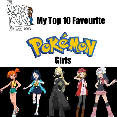 My Top 10 Favourite Pokémon Girls 200th Post Special
