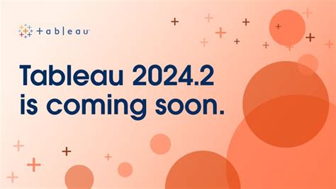 Coming Soon New Features In Tableau Tableau 28 Comments