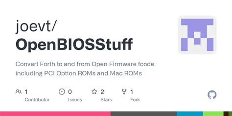 Github Joevt Openbiosstuff Convert Forth To And From Open Firmware