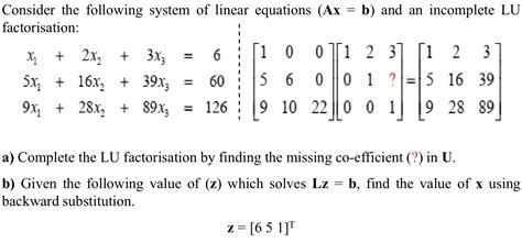 Solved Consider The Following System Of Linear Equations