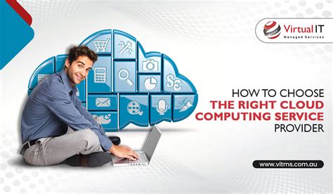 How To Choose The Right Cloud Computing Service Provider