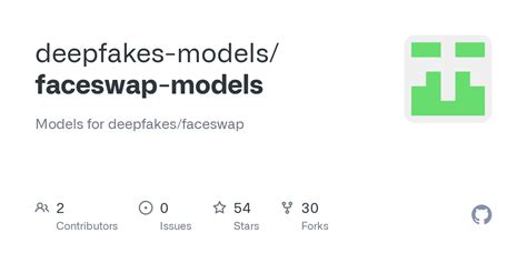 GitHub Deepfakes Models Faceswap Models Models For Deepfakes Faceswap