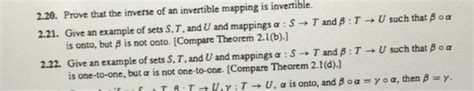 Solved 220 Prove That The Inverse Of An Invertible Mapping