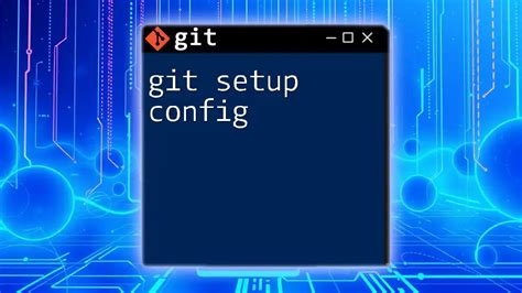 Reset Git Config Simplified Guide For Quick Mastery