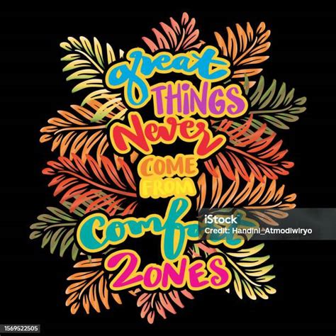 위대한 것은 결코 안락한 영역 손글씨에서 나오지 않습니다 포스터 인용문 개념에 대한 스톡 벡터 아트 및 기타 이미지 개념