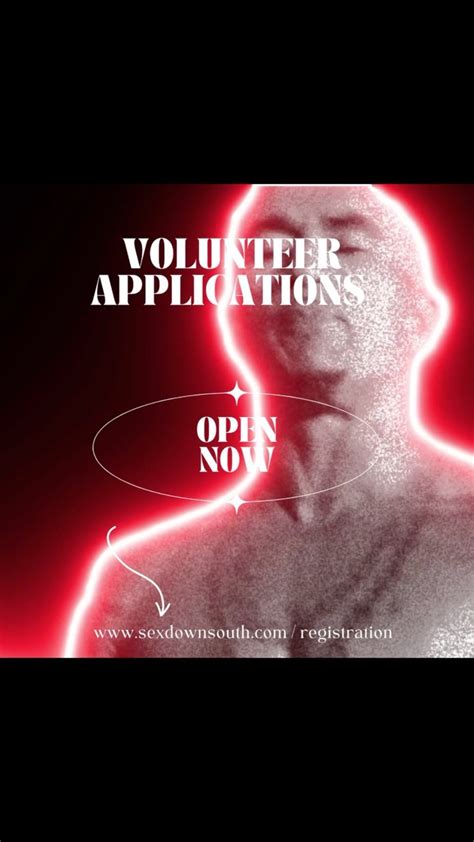Sex Down South 📍atl Volunteer Applications Are Open To Submit Now