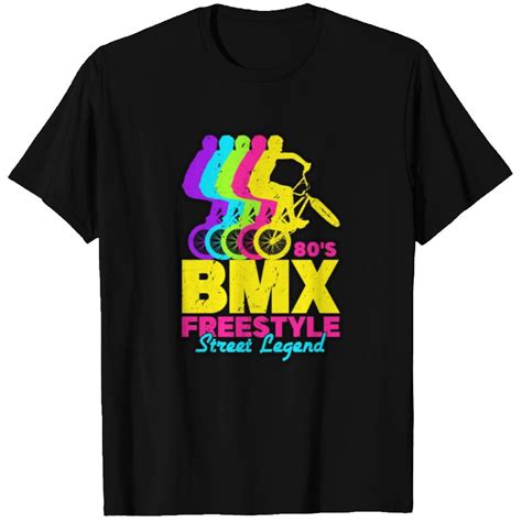 1980s Bmx Freestyle Street Legend Retro Cycling T Shirts Id