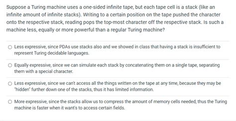 Solved Suppose A Turing Machine Uses A One Sided Infinite