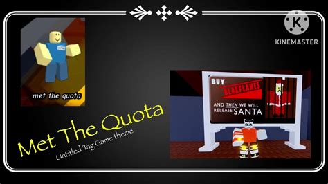 Met The Quota Untitled Tag Game Theme Youtube