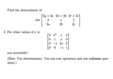 Solved Find The Determinant Of 2g 3a 2h 3b 2r 3c Det D E 2a 2b Course Hero