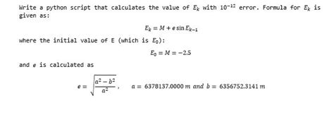 Solved Write A Python Script That Calculates The Value Of E
