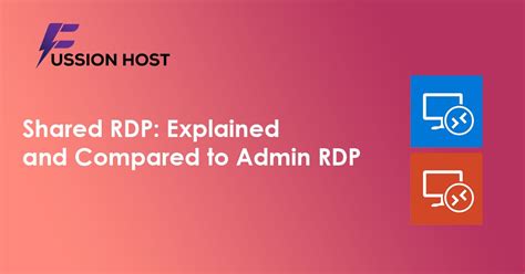 Shared Rdp Vs Private Rdp Choosing The Right Remote Desktop Solution