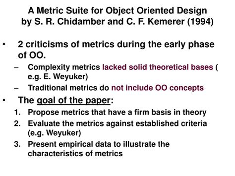 Ppt A Metric Suite For Object Oriented Design By S R Chidamber And