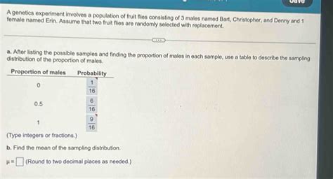 solved save a genetics experiment involves a population of fruit flies